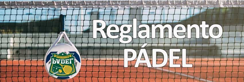Guía Básica del Reglamento de Pádel