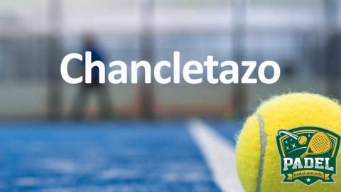 Chancletazo en Pádel: Dominando la Técnica para Mejorar Juego